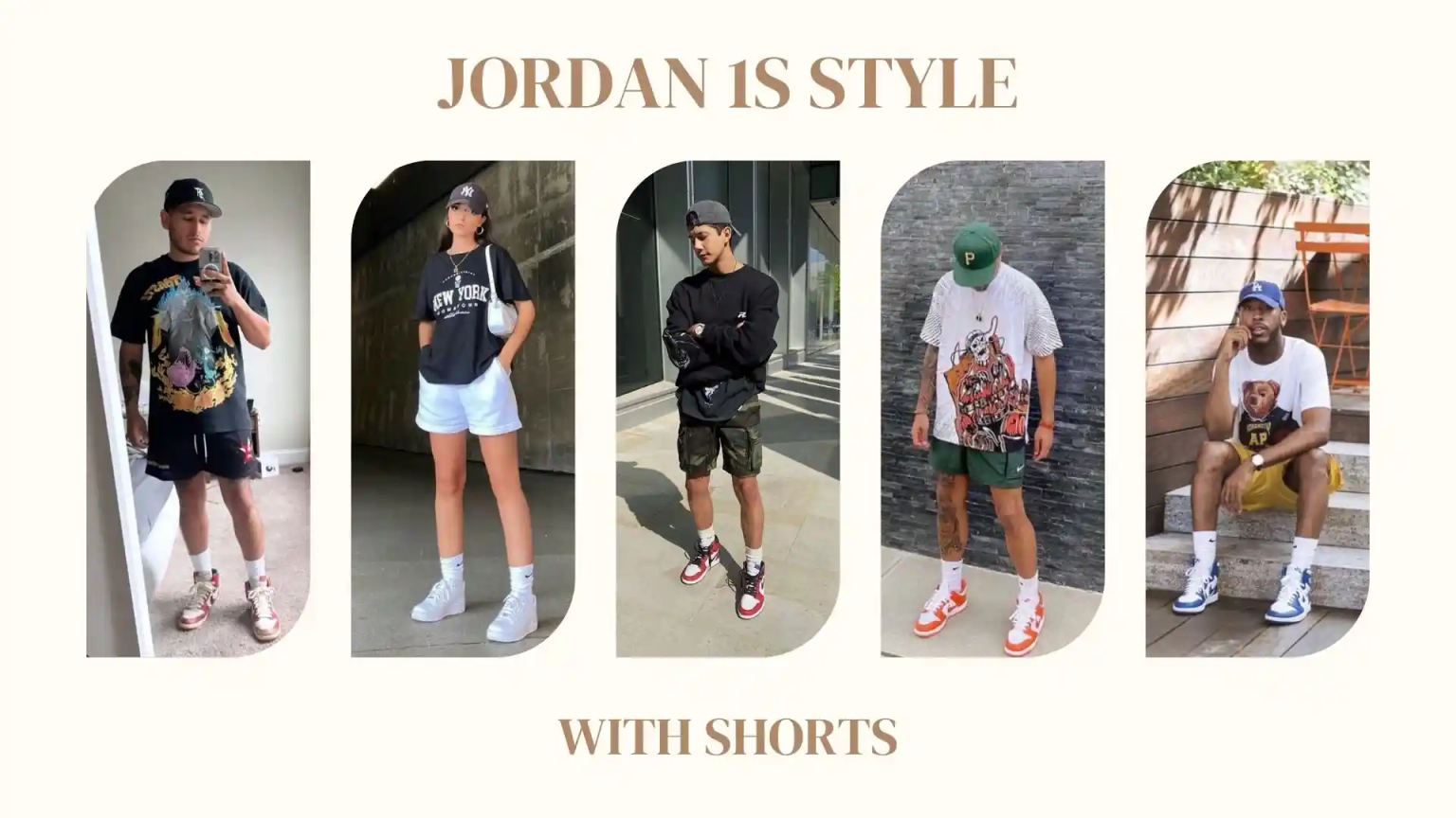 How To Wear Air Jordan 1? Outfit Ideas to Match Every Style